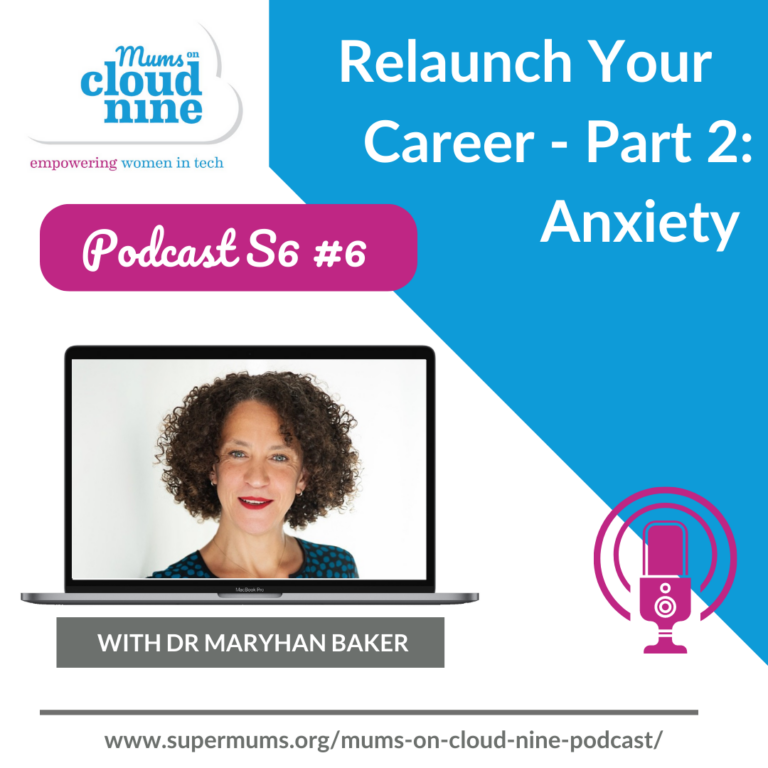 Relaunch Your Career Part 2 - How to Overcome Anxiety - Supermums