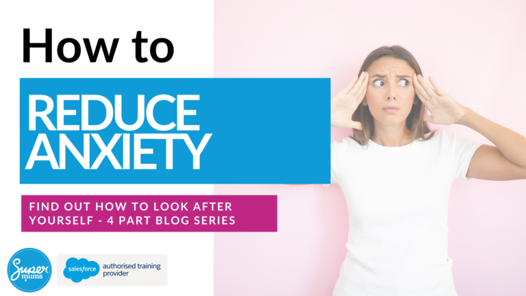Relaunch Your Career Part 2 - How to Overcome Anxiety - Supermums