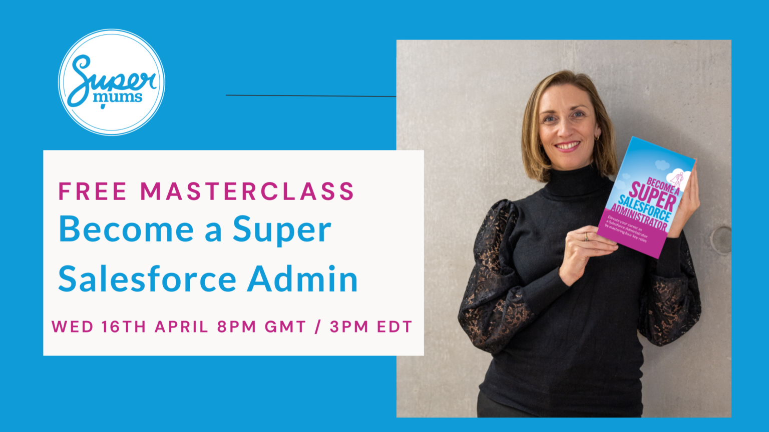 Relaunch Your Career Part 1 – How to Relaunch your Career with Confidence - Supermums